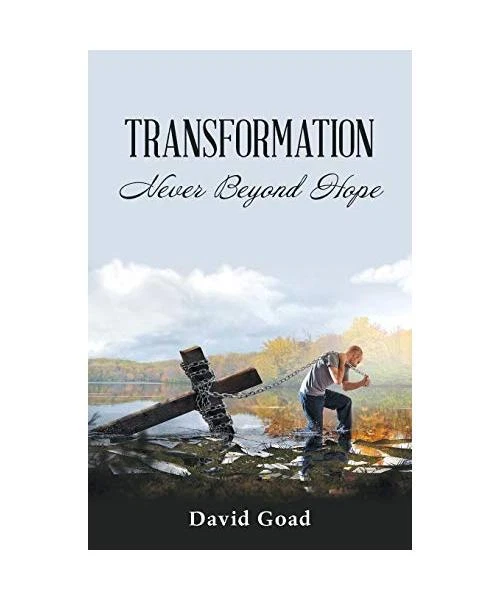 TRANSFORMATION: NEVER BEYOND Hope, David Goad EUR 10,39 - PicClick FR