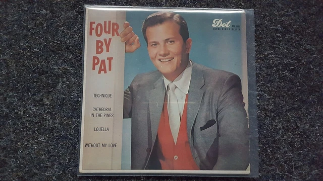 PAT BOONE - Four by Pat [Technique/ Catheral in the pines] 7'' Single ...