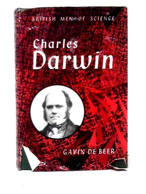 CHARLES DARWIN. EVOLUTION By Natural Selection (Gavin De Beer - 1963 ...