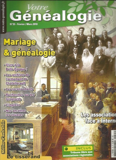 VOTRE GENEALOGIE N°35 Mariage & Genealogie / Grognards / Zouaves ...