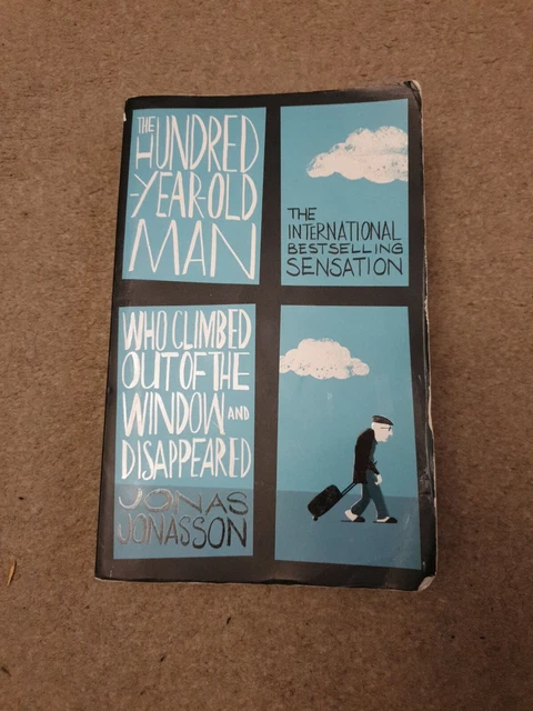 THE HUNDRED YEAR Old Man Who Climbed Out Of The Window And Dissappeared ...