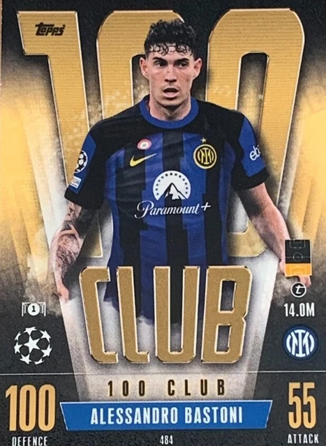 TOPPS MATCH ATTAX 2023/24 2024 Alessandro Bastoni HUNDRED 100 Club Card ...