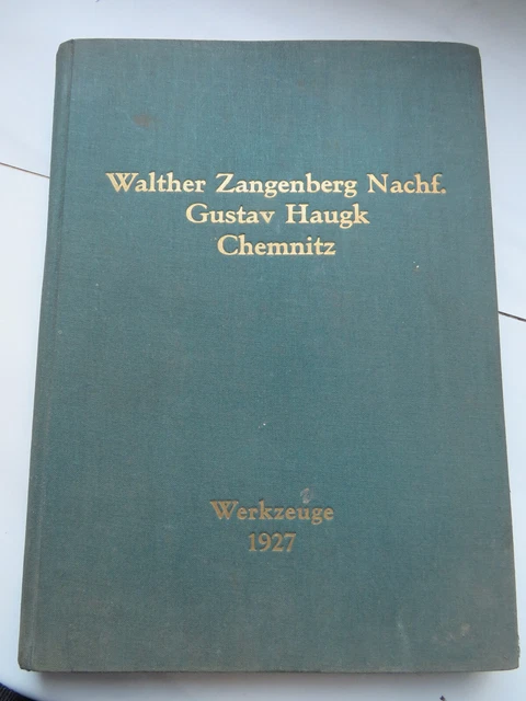 CATALOGO CHEMNITZ. CATALOGO utensili 1927 Gustav Haugk, Walther ...