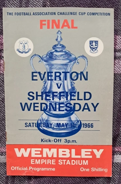1966 FA CUP Final - EVERTON v. SHEFFIELD WEDNESDAY £4.35 - PicClick UK