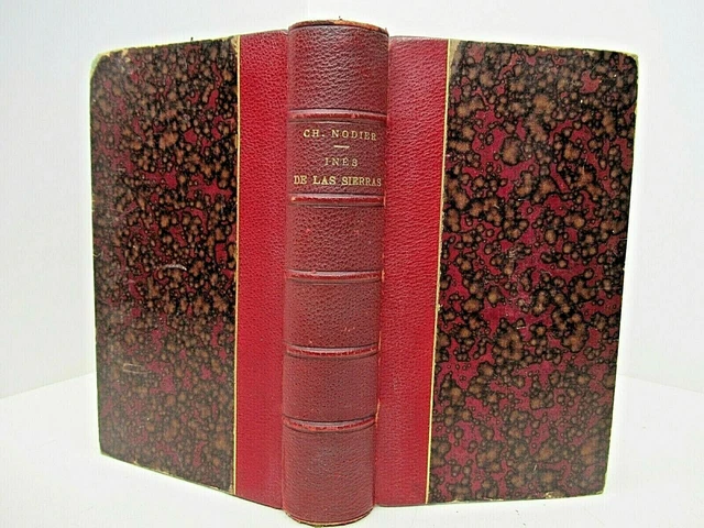 CHARLES NODIER INES DE LAS SIERRAS 1894 Illustré G. PICARD Coll ...