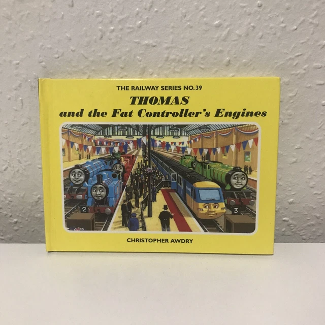 THOMAS AND THE Fat Controller’s Engines - The Railway Series No. 39 ...
