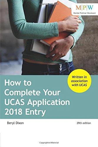 HOW TO COMPLETE Your UCAS Application 2018 Entry £3.25 - PicClick UK