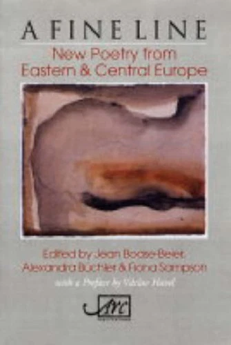A FINE LINE: New Poetry from Eastern and Central Europe (Arc Tra $15.09 ...