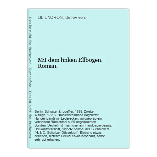 LE GAUCHE ELLBOGEN. Roman. Liliencron, Detlev De EUR 37,84 - PicClick FR