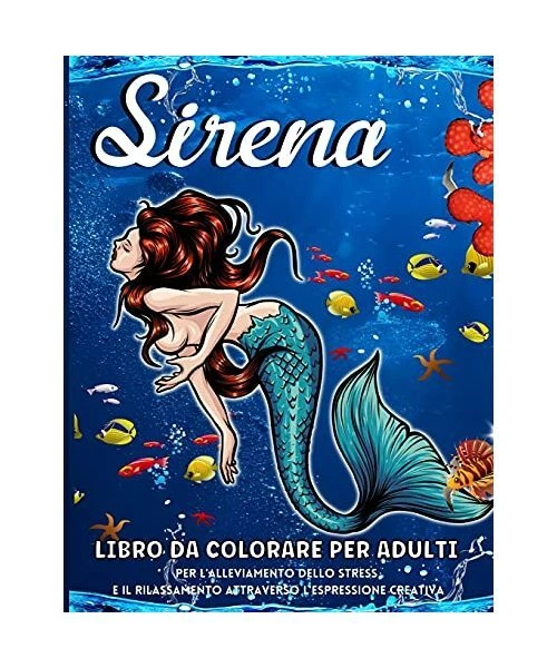 SIRENA LIBRO DA Colorare Per Adulti, Emil Rana O'Neil EUR 21,79 ...