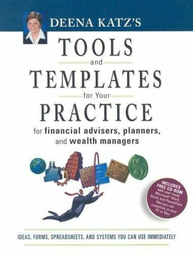 DEENA KATZ S TOOLS And Templates For Your Practice For Financial deena-katz-s-tools-and-templates-for-your-practice-for-financial
