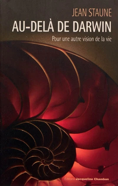 AU-DELA DE DARWIN : Pour une autre vision de la vie, Jean Staune EUR 13 ...