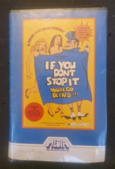 IF YOU DONT Stop It You'll Go Blind, Media Pre Cert Big Box Ex Rental £ ...
