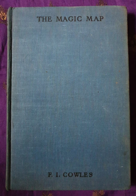 THE MAGIC MAP~OLD English Wonder Stories~F. I. Cowles~1938 Rare ...