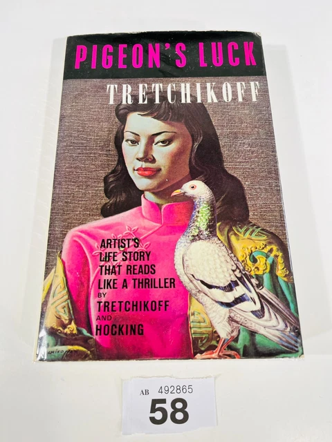 VLADIMIR TRETCHIKOFF PIGEON'S Luck 1973 - First Edition - RARE SIGNED ...