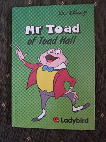 MR. TOAD OF Toad Hall (Disney Standard Characters S.) Paperback ...