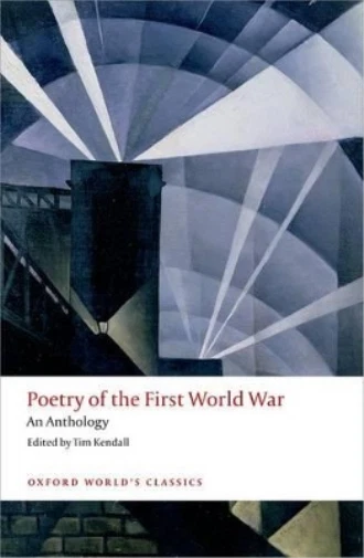 TIM KENDALL POETRY of the First World War (Paperback) (UK IMPORT) $20. ...