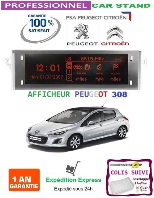 AFFICHEUR 308, AFFICHEUR Peugeot 308, Ecran 308, Ecran Peugeot 308 ...