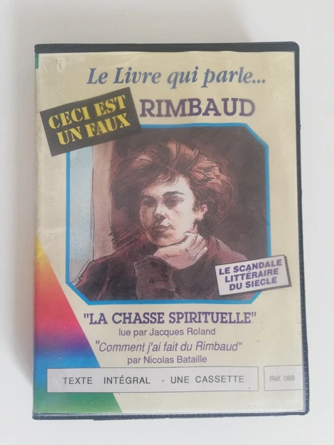 LE LIVRE QUI Parle Rimbaud Cassette La Chasse Spirituelle Lu Par ...