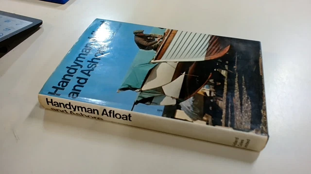 HANDYMAN AFLOAT AND Ashore, Bramham, K., Adlard Coles Ltd, 1970, EUR 9 ...