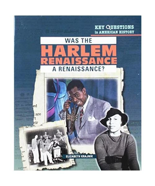 WAS THE HARLEM Renaissance a Renaissance? (Key Questions in American ...