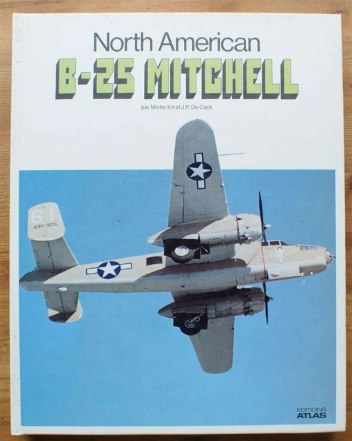 022169 - NORTH American B-25 Mitchell (Mister Kit, J.P. de Cock) [avion ...