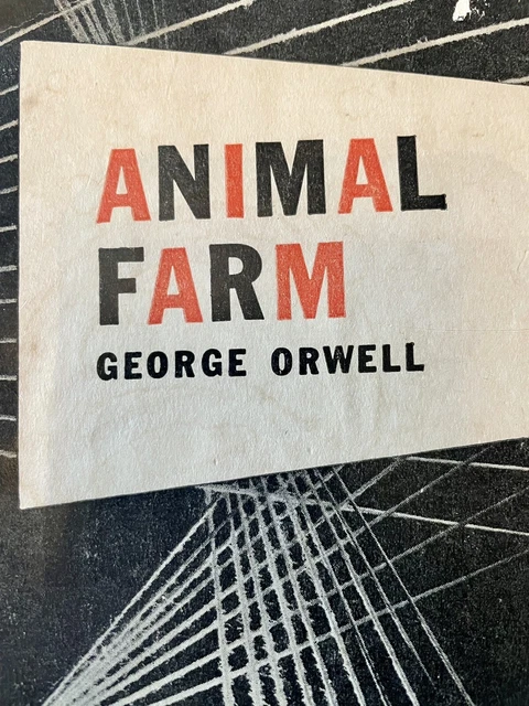 ANIMAL FARM GEORGE Orwell US First Edition 1946 HB DJ Good Condition ...