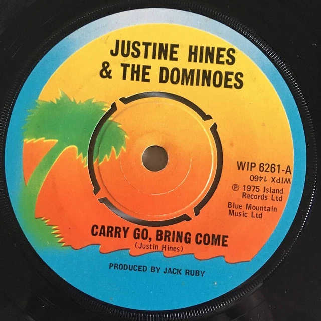 JUSTIN HINES & The Dominoes - Carry Go, Bring Come [Island Records ...