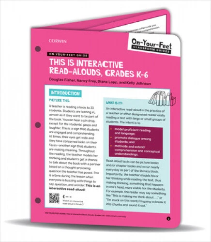 ON-YOUR-FEET GUIDE: THIS Is Interactive Read-Alouds, Grades K-6 (Corwin ...