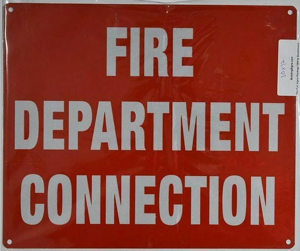 FIRE DEPARTMENT CONNECTION Sign(Red, Reflective, Aluminum 10x12) £9.91 ...