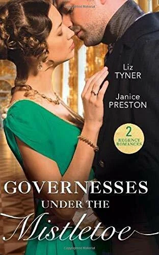 GOVERNESSES UNDER THE Mistletoe: The Runaway Gover by Preston, Janice ...