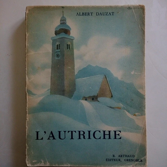 L'AUTRICHE PAR ALBERT DAUZAT édition B.Arthaud Collection les beaux ...