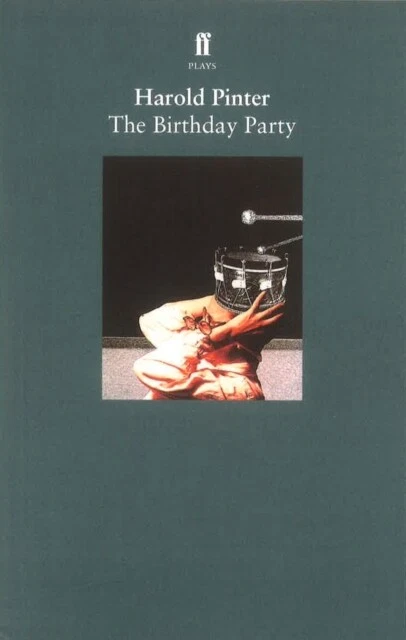 HAROLD PINTER THE Birthday Party 9780571346899 - livraison suivie ...