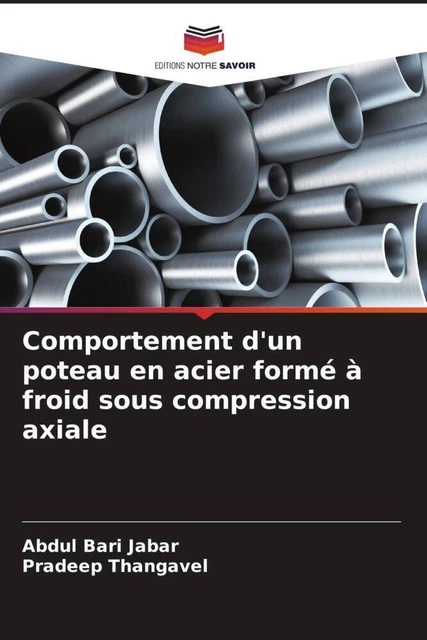COMPORTEMENT D'UN POTEAU en acier formé à froid sous compression axiale Buch EUR 36,95 - PicClick DE