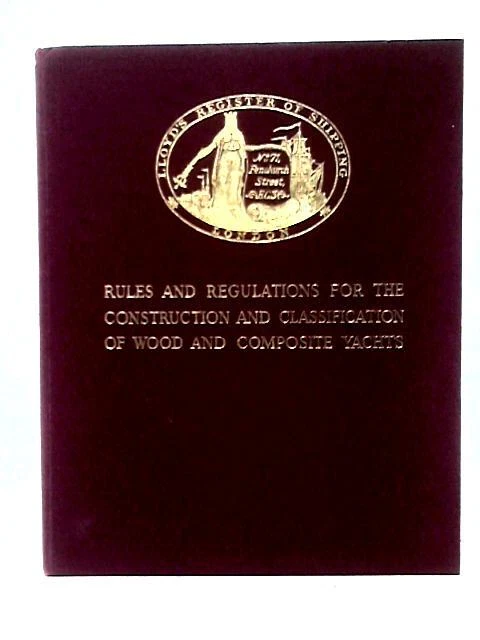 RULES & REGULATIONS for the Construction & Classification of Yachts (ID ... RULES & REGULATIONS for the Construction & Classification of Yachts (ID ...