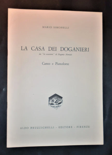 MUSICA - SPARTITI - Mario Simonelli - La casa dei doganieri - Canto e ...