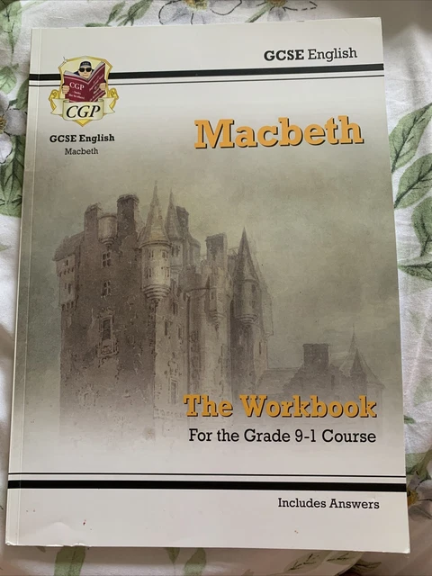 GRADE 9-1 GCSE English Shakespeare - Macbeth Workbook (includes Answers ...