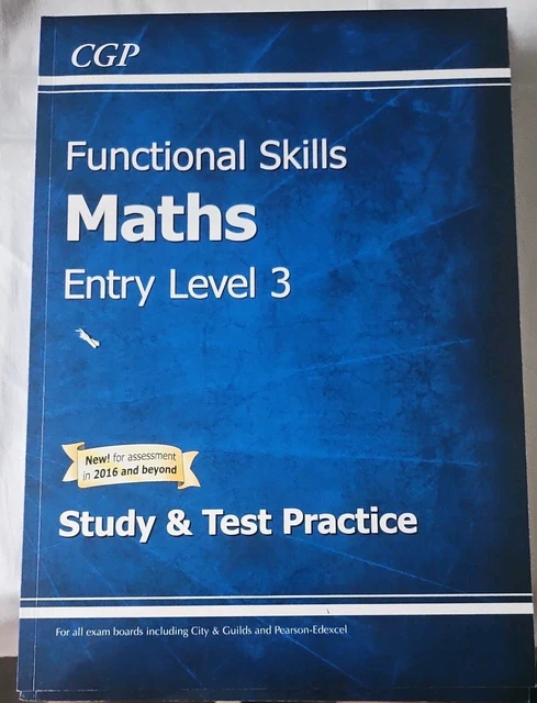 FUNCTIONAL SKILLS MATHS Entry Level 3 - Study And Test Practice Cgp ...