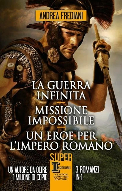 LA GUERRA INFINITA-MISSIONE impossibile-Un eroe per l'impero romano di ... LA GUERRA INFINITA-MISSIONE impossibile-Un eroe per l'impero romano di ...