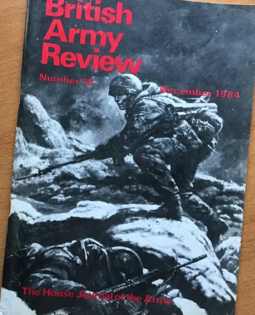 ORIGINAL BRITISH ARMY JOURNAL: “BRITISH ARMY REVIEW” Manoeuvre Theory ...