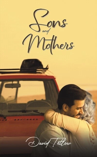 SONS AND MOTHERS by David Tetlow NEW Book £8.73 - PicClick UK