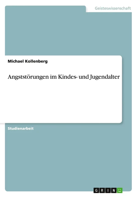 MICHAEL KOLLENBERG | Angststörungen im Kindes- und Jugendalter ...