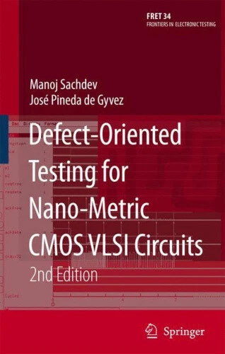 Defect Oriented Testing For Nano Metric Cmos Vlsi Circuits Frontiers
