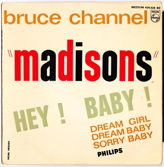 MADISONS - HEY ! Baby | Bruce Channel | Mauvais état EUR 14,00 ...