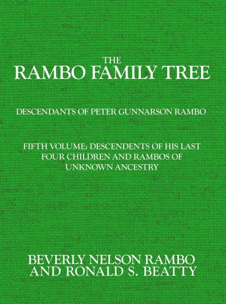 RAMBO FAMILY TREE : Descendants of Peter Gunnarson Rambo. Descendents ...