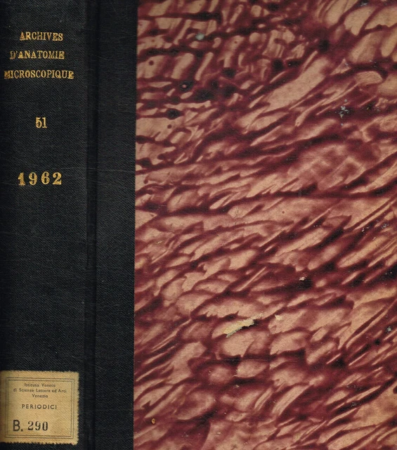 ARCHIVES D'ANATOMIE MICROSCOPIQUE et de morphologie experimentale tomo ...