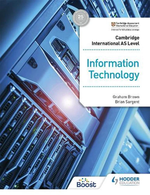 CAMBRIDGE INTERNATIONAL AS Level Information Technology Student's Book ...
