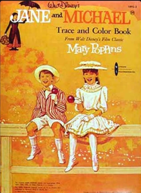 WALT DISNEY'S MARY Poppins Jane And Michael Trace And Color Book 1963 ...