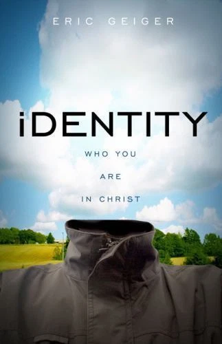 IDENTITY: WHO YOU Are in Christ Geiger, Eric $6.99 - PicClick