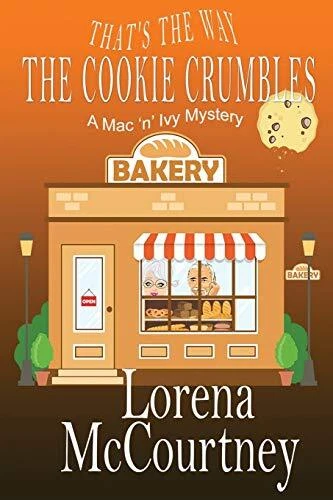 MCCOURTNEY LORENA-THATS THE Way The Cookie Crumb BOOK NEUF EUR 19,35 ...